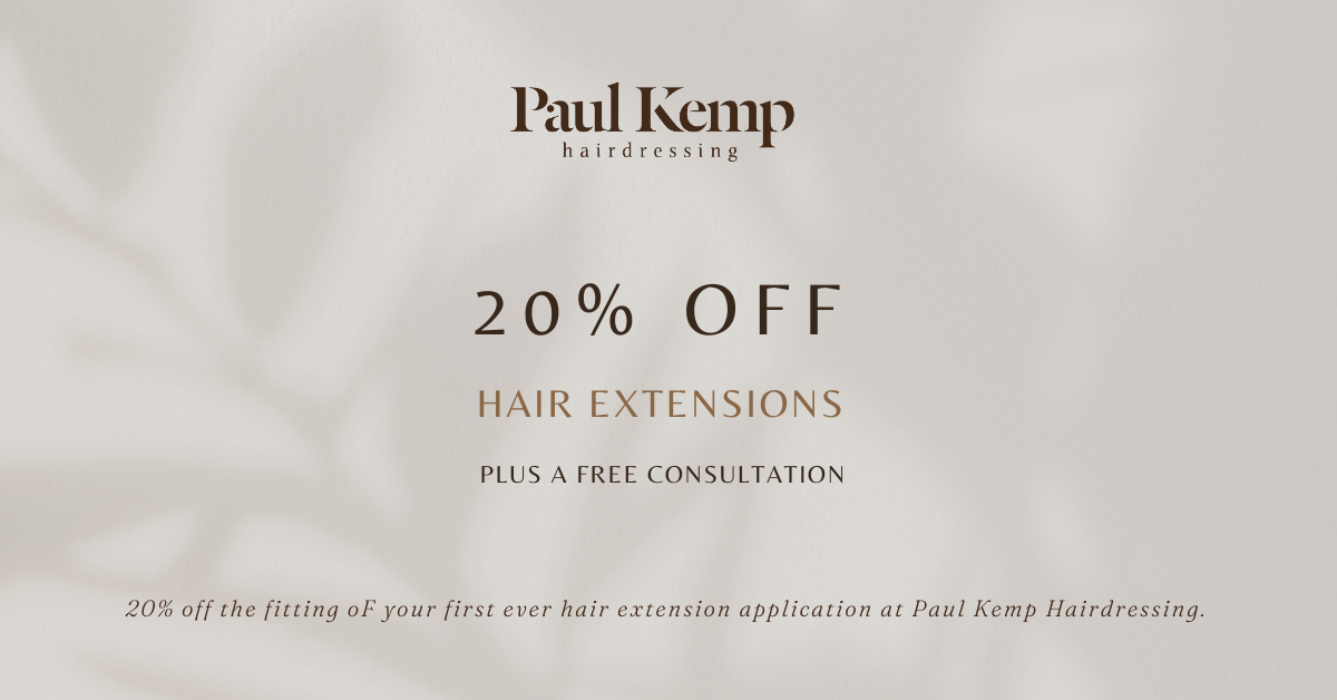 Paul Kemp Hairdressing | Special Offers on our Quality Hair Extensions | Hairdressers in Warrington